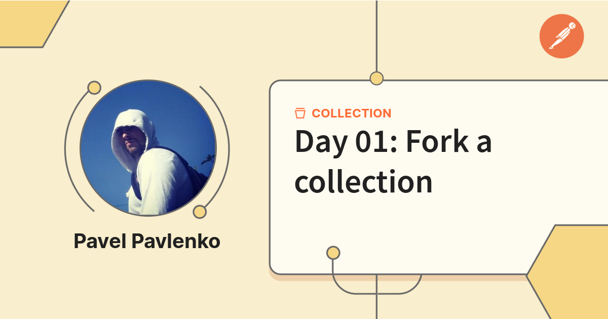Day 01 Fork A Collection 30 Days Challenge Workspace Postman Api